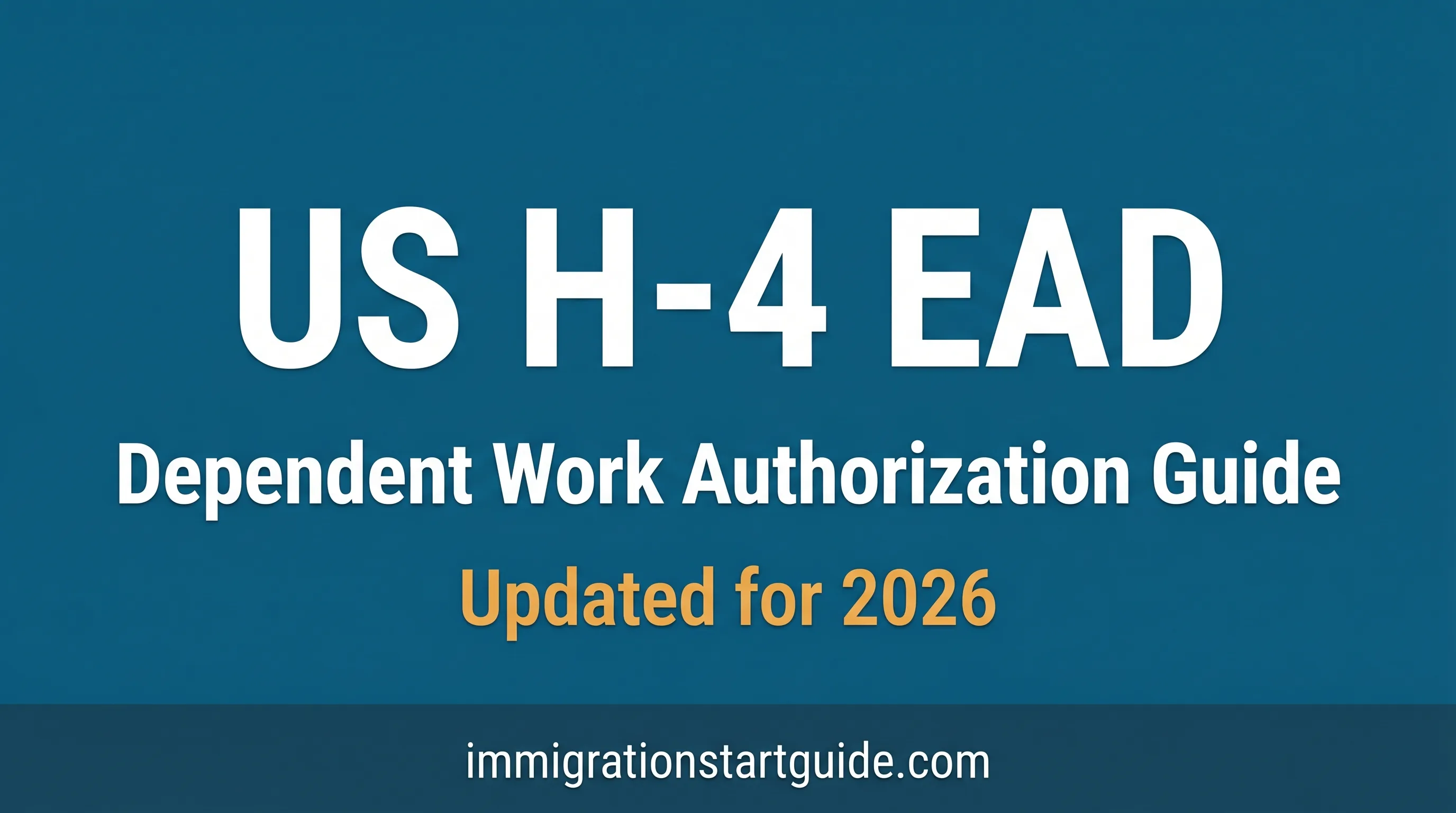 H-4 EAD Document Checklist and Photo Requirements for 2026 ...